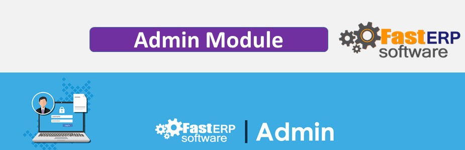 Admin Module in Enterprise Resource Planning Software